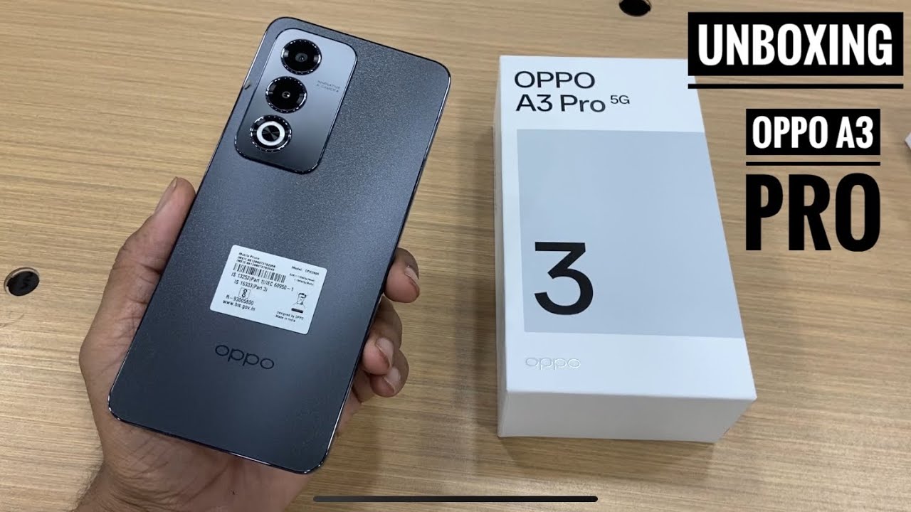 Oppo A3 Pro Review: A Sleek and Feature-Packed Mid-Range Smartphone(Nov ...
