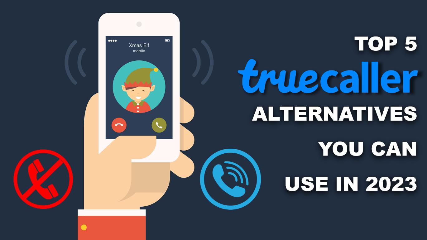 Top 6 Truecaller Alternatives Tailored for Android Users in India - Cashify