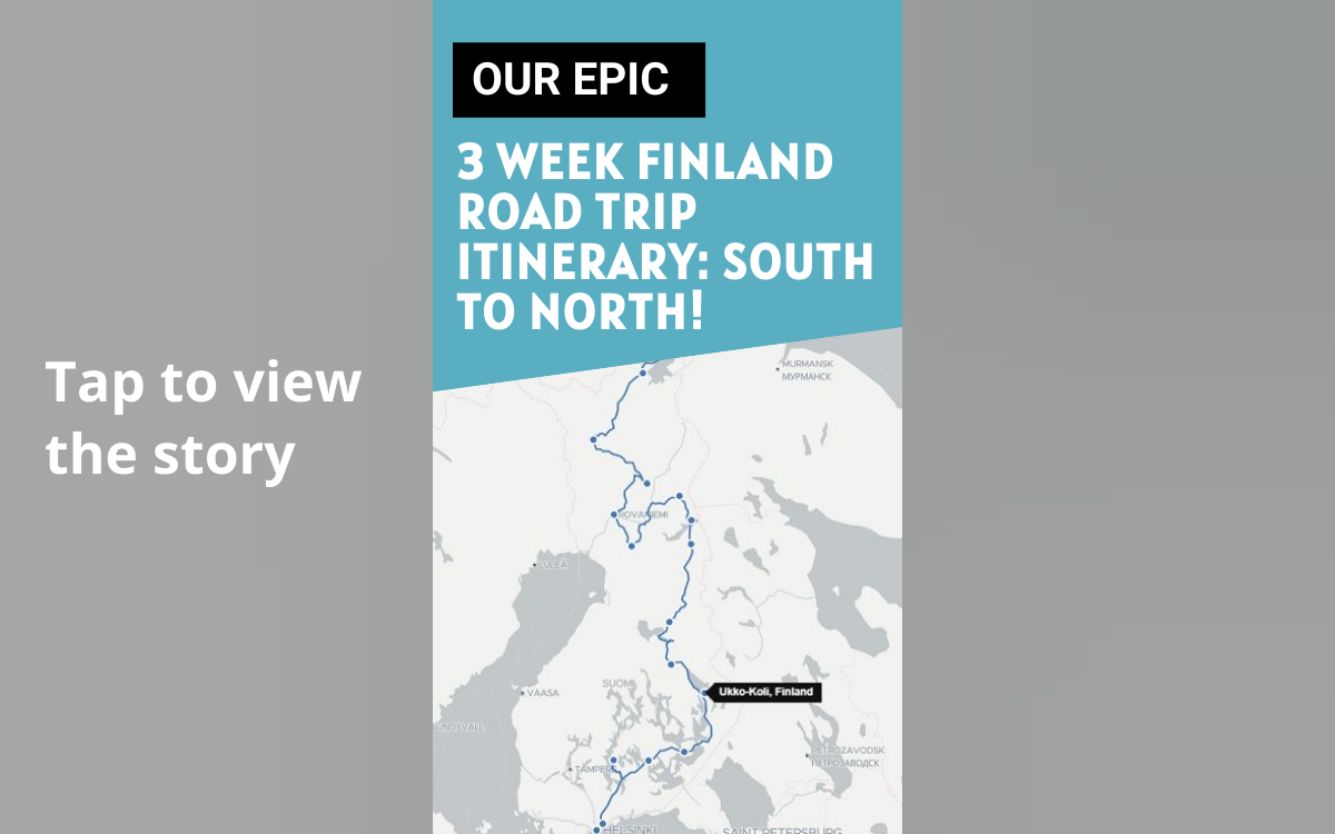 Our Epic 3 Week Finland Road Trip Itinerary: South To North! - Dream ...